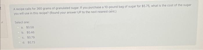 Solved A recipe calls for 360 grams of granulated sugar, If | Chegg.com