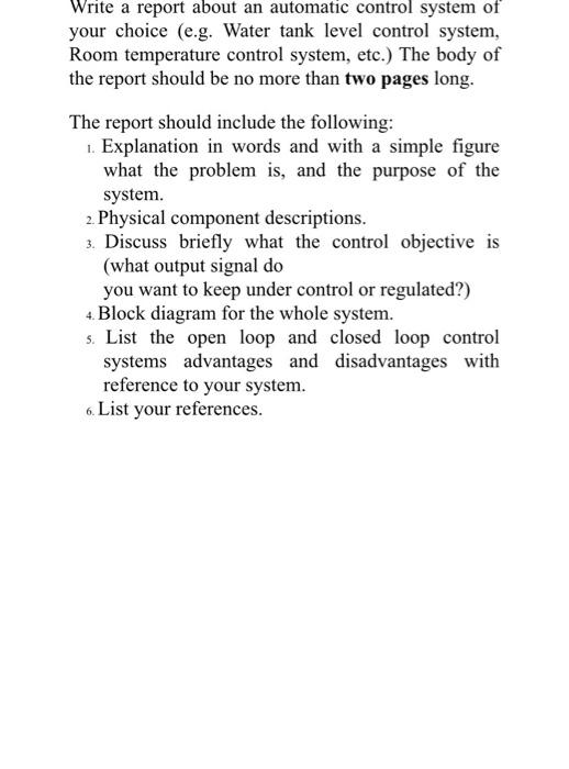 Solved Write a report about an automatic control system of | Chegg.com
