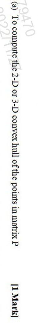 Solved A To Compute The 2 D Or 3 D Convex Hull Of The