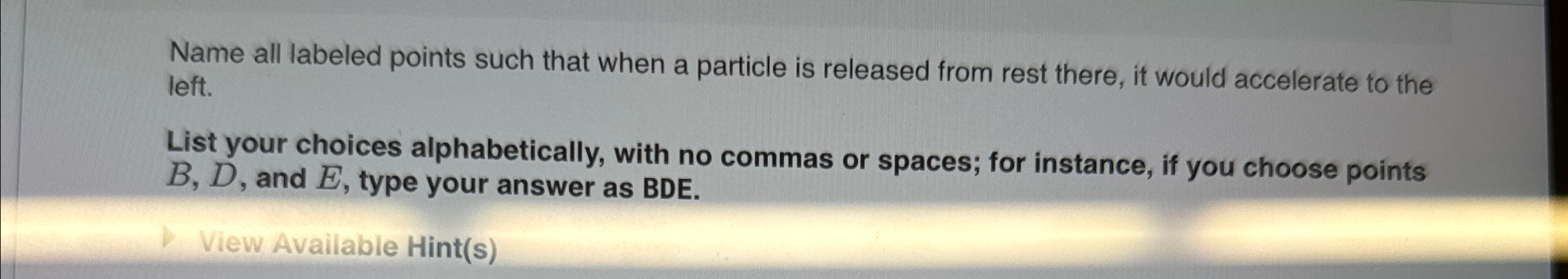 Solved Name all labeled points such that when a particle is | Chegg.com