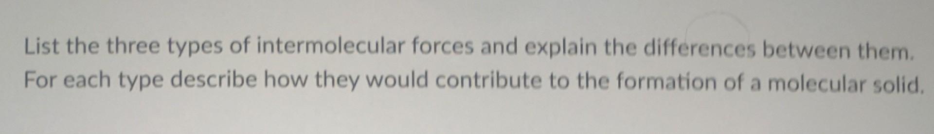 Solved Grade 12 Chemistry Studying List the three types of | Chegg.com