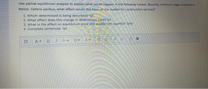 Solved Use partial equilibrium analysis to explain what | Chegg.com