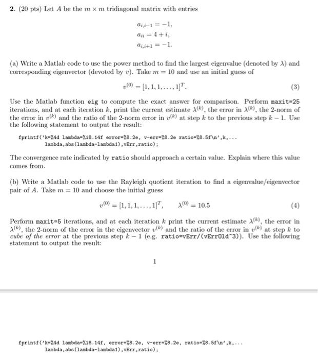 Solved 2 20 Pts Let A Be The Mxm Tridiagonal Matrix With 