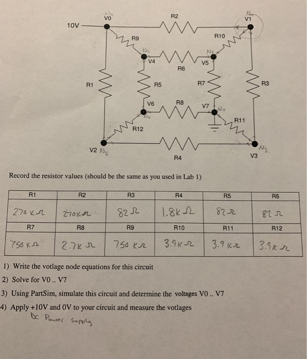 Solved R2 Vo V1 10V R10 R9 NS V4 V5 R6 R7 R3 R5 R1 R8 V6 V7 | Chegg.com
