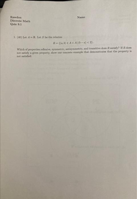 Solved 1. (40) Let A=R. Let S be the relation | Chegg.com