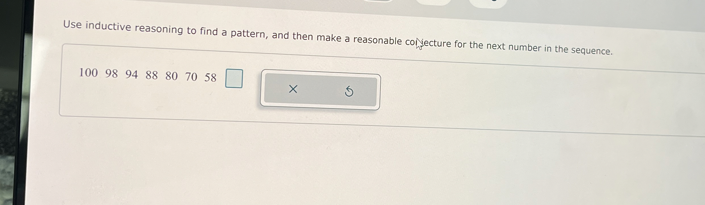 Solved Use inductive reasoning to find a pattern, and then | Chegg.com