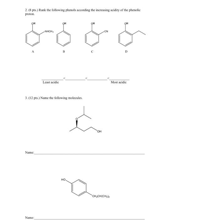 Solved 2. (8 pts.) Rank the following phenols according the | Chegg.com
