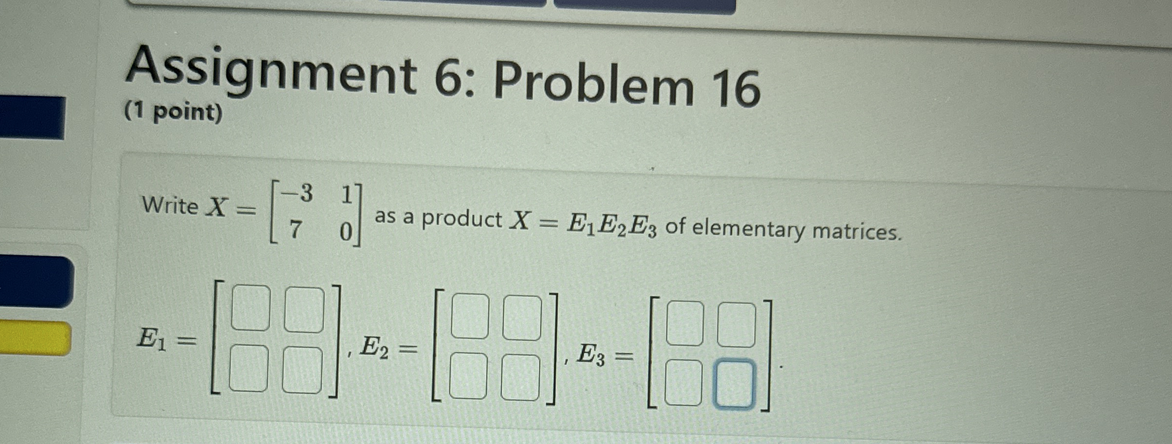 Solved Assignment 6: Problem 16(1 ﻿point)Write x=[-3170] ﻿as | Chegg.com