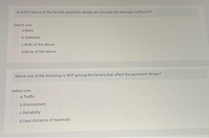 Solved In which layers of the flexible pavement design we | Chegg.com