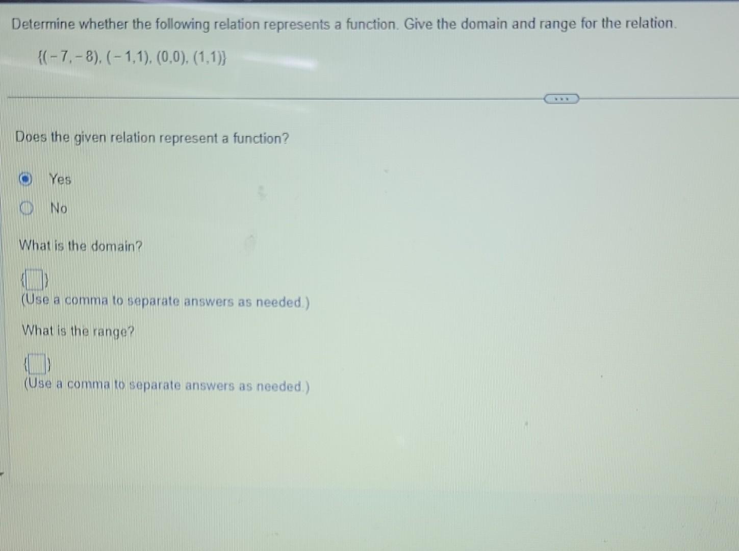 Solved Determine whether the following relation represents a | Chegg.com