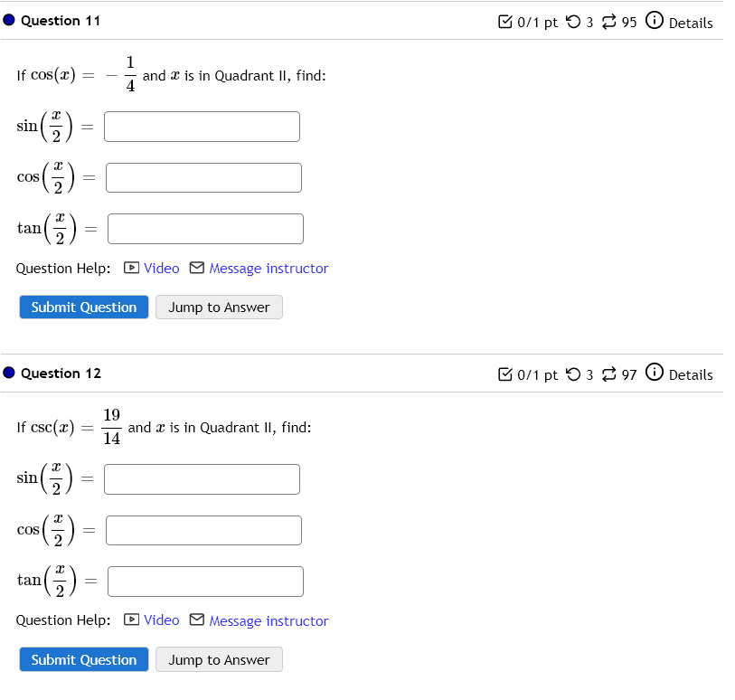 Solved Question 11If cos(x)=-14 ﻿and x ﻿is in Quadrant II, | Chegg.com