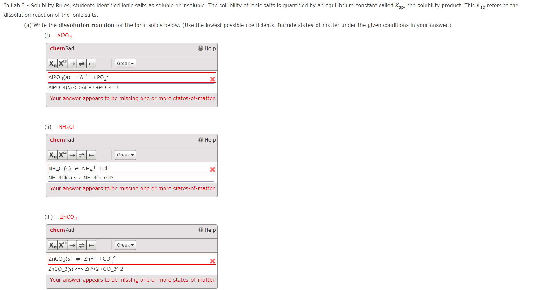 Solved dissolution reaction of the ionic salts.(a) ﻿Write | Chegg.com