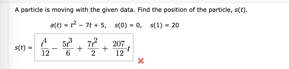 Solved A particle is moving with the given data. Find the | Chegg.com