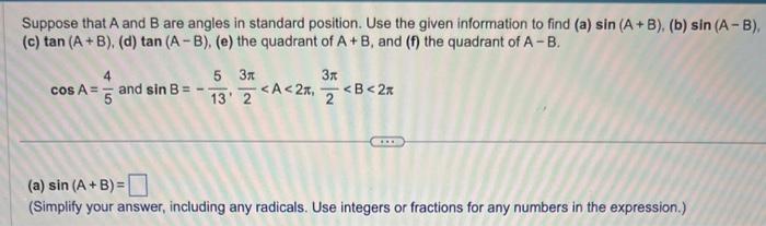 Solved Suppose that A and B are angles in standard position. | Chegg.com