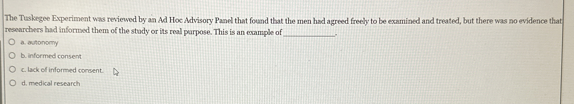Solved The Tuskegee Experiment was reviewed by an Ad Hoc | Chegg.com