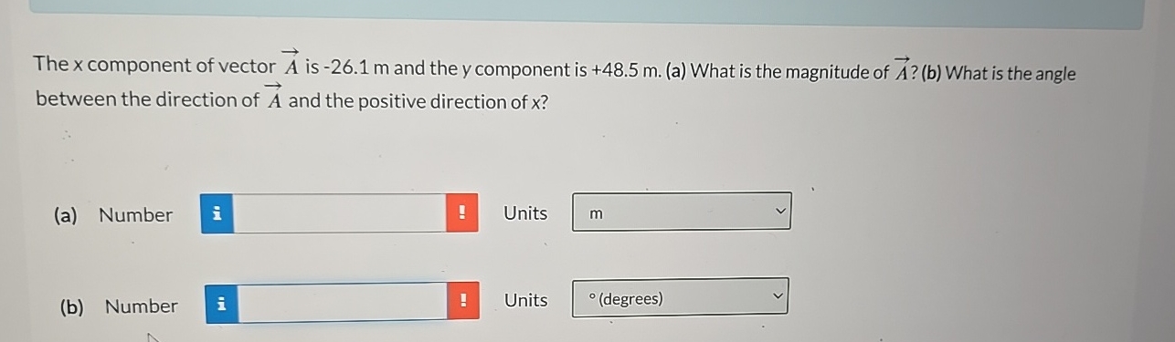 Solved The x ﻿component of vector vec(A) ﻿is -26.1 ﻿m and | Chegg.com