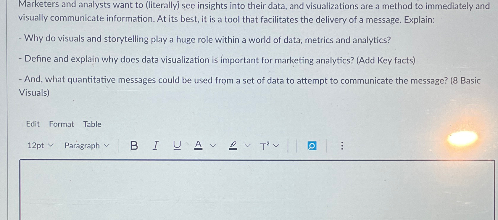 Solved Marketers and analysts want to (literally) ﻿see | Chegg.com
