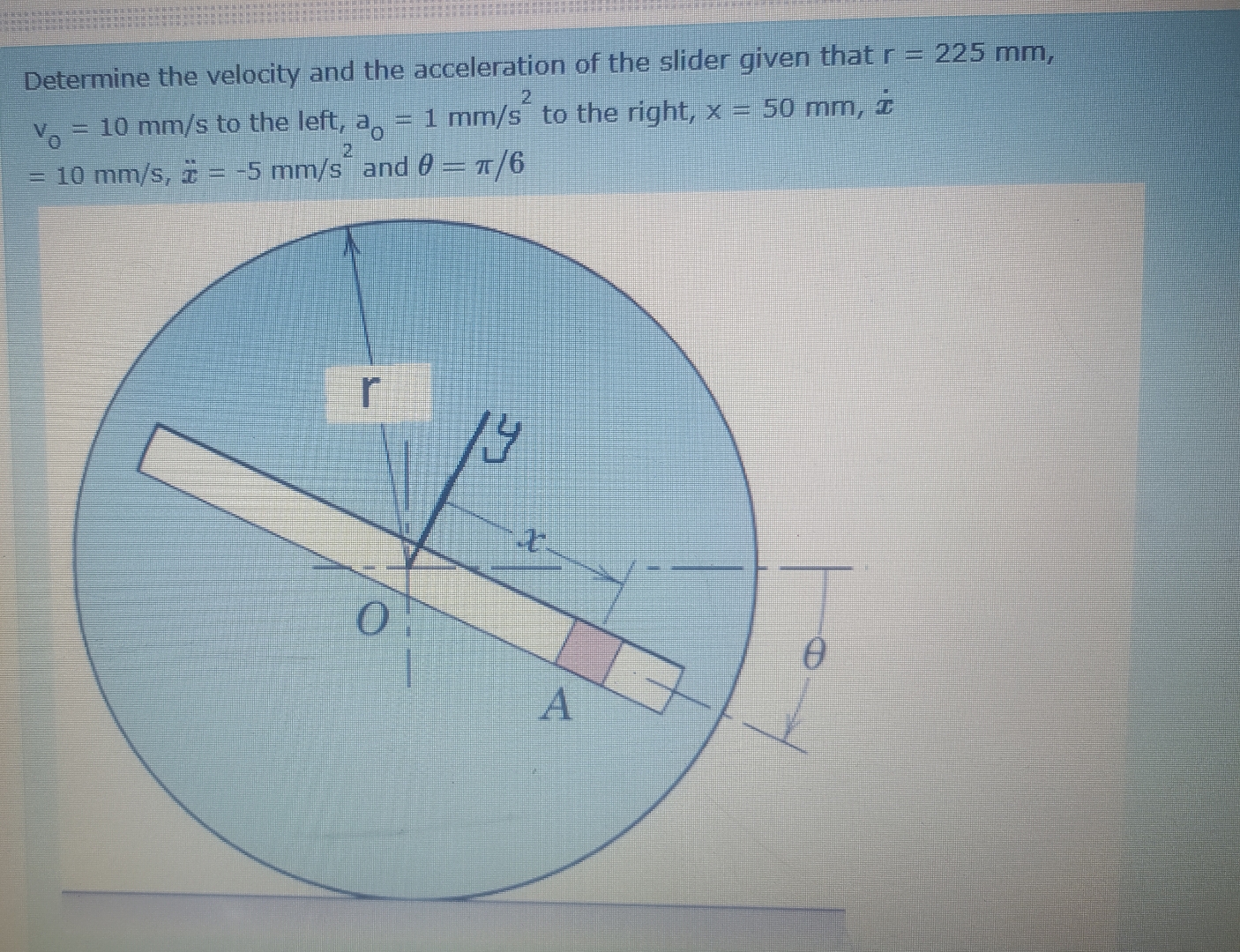 Solved Determine the velocity and the acceleration of the | Chegg.com