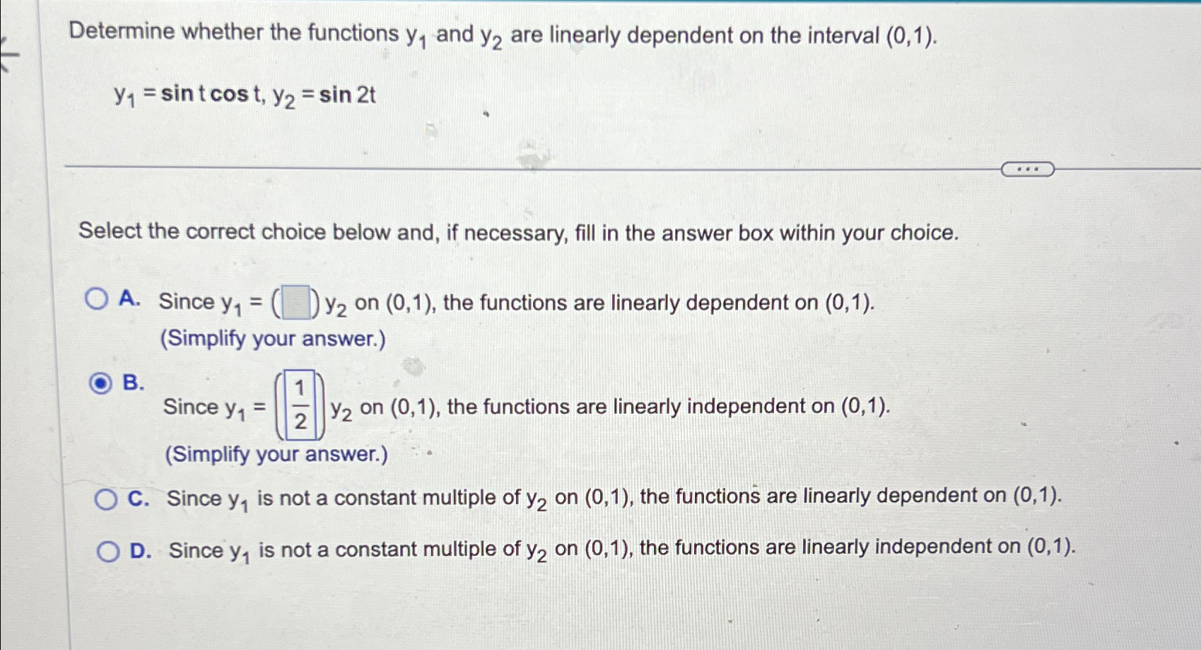 Solved Determine whether the functions y1 ﻿and y2 ﻿are | Chegg.com