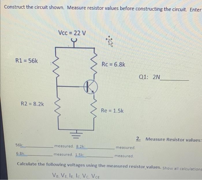 Solved Construct the circuit shown. Measure resistor values | Chegg.com