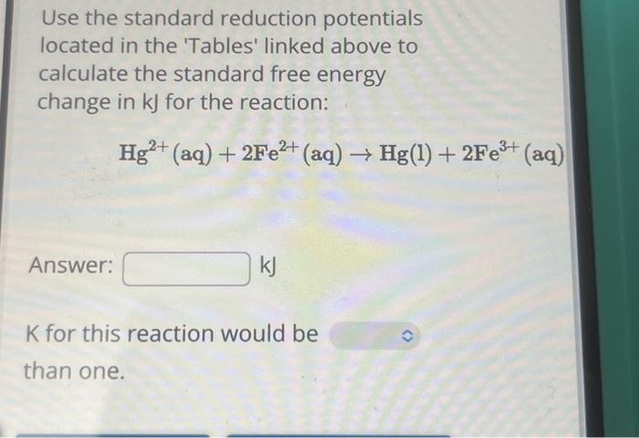 Solved Use the standard reduction potentials located in the | Chegg.com