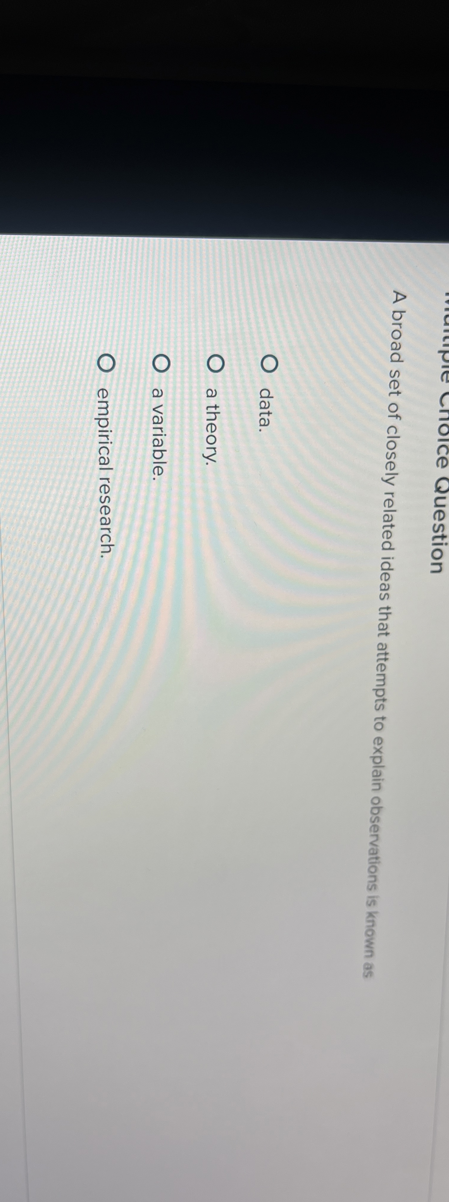 Solved A broad set of closely related ideas that attempts to | Chegg.com