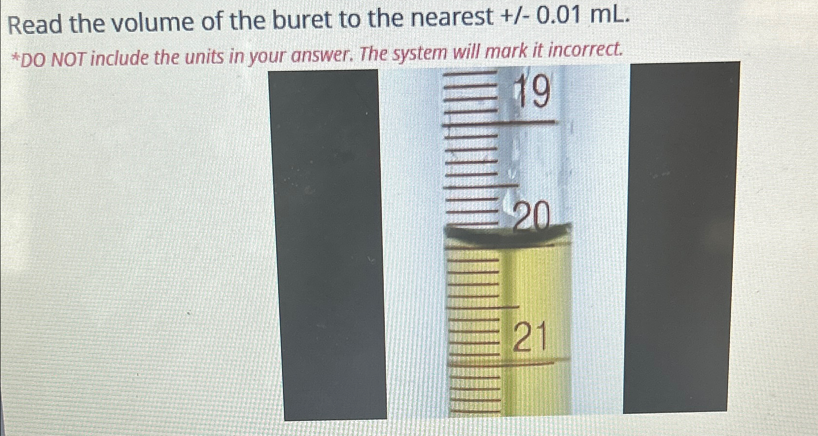 Solved Read the volume of the buret to the nearest +-0.01mL. | Chegg.com