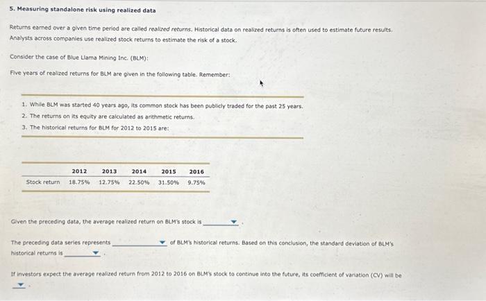 Solved 5. Measuring standalone risk using realized data | Chegg.com