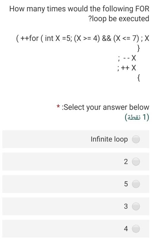 Solved How many times would the following FOR ?loop be | Chegg.com
