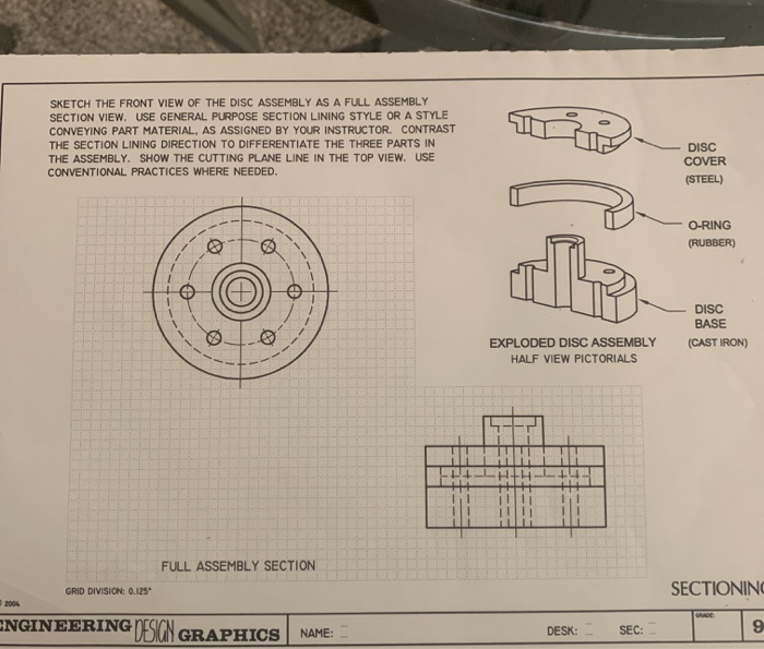 Solved SKETCH THE FRONT VIEW OF THE DISC ASSEMBLY AS A FULL | Chegg.com