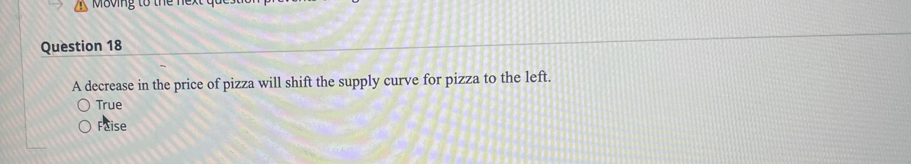 Solved Question 18A decrease in the price of pizza will | Chegg.com