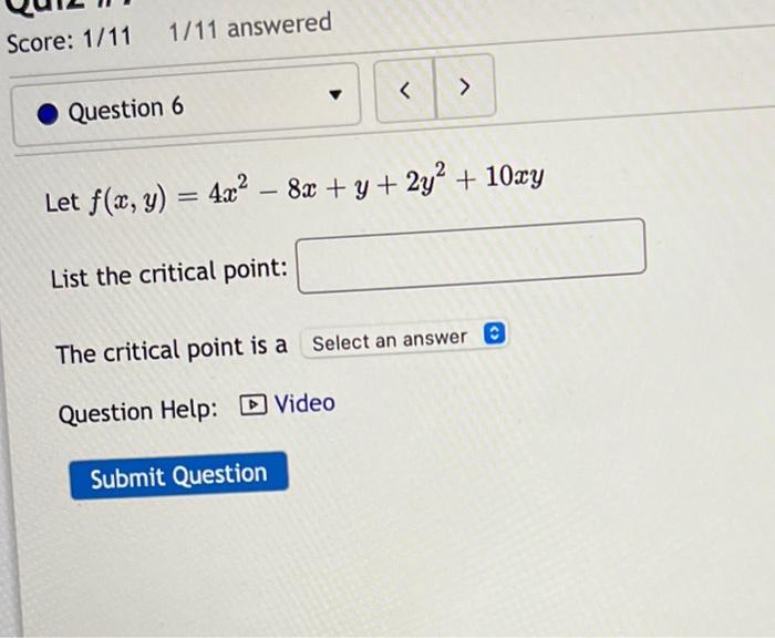 Solved Let f(x,y)=4x2−8x+y+2y2+10xy List the critical point: | Chegg.com
