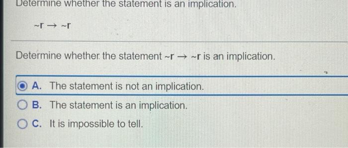 Solved Determine whether the statement is an implication. - | Chegg.com