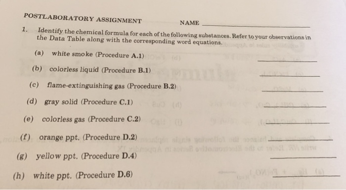 Solved POSTLABORATORY ASSIGNMENT NAME 1. Identify the | Chegg.com