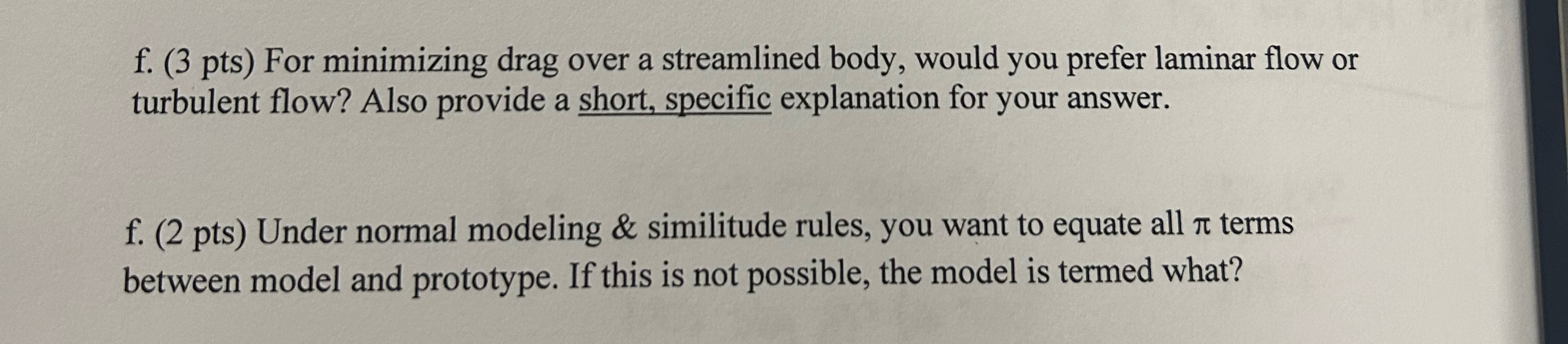 Solved f. (3 ﻿pts) ﻿For minimizing drag over a streamlined | Chegg.com