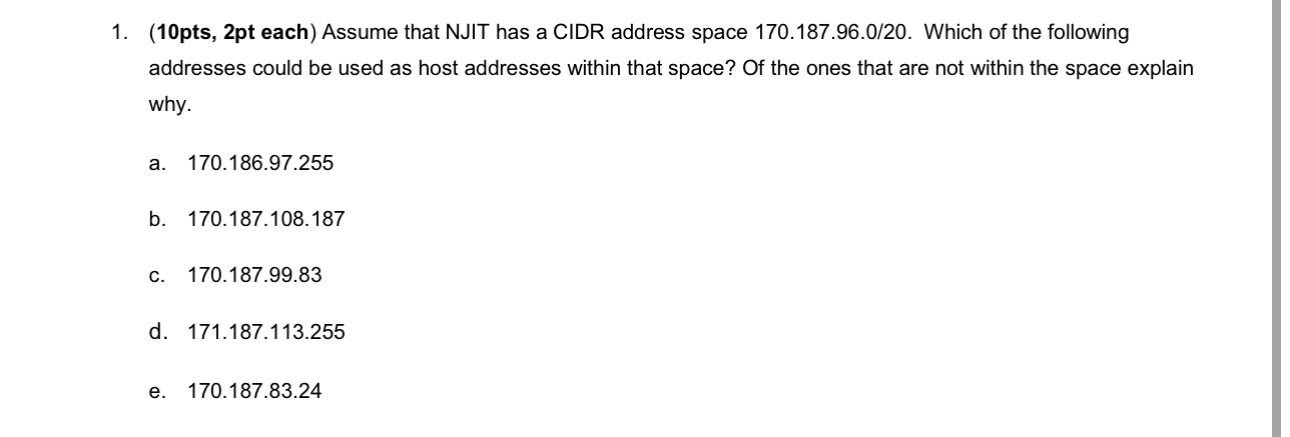 Solved (10pts, 2pt each) ﻿Assume that NJIT has a CIDR | Chegg.com