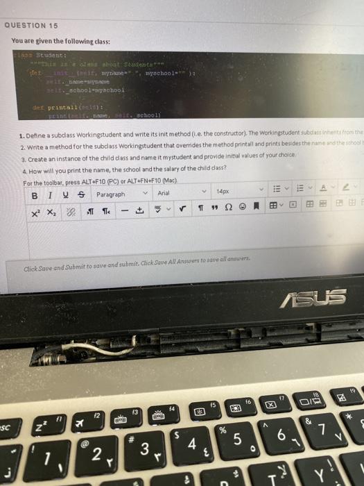 Solved QUESTION 15 You are given the following class: Class | Chegg.com