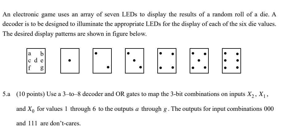Solved An electronic game uses an array of seven LEDs to | Chegg.com