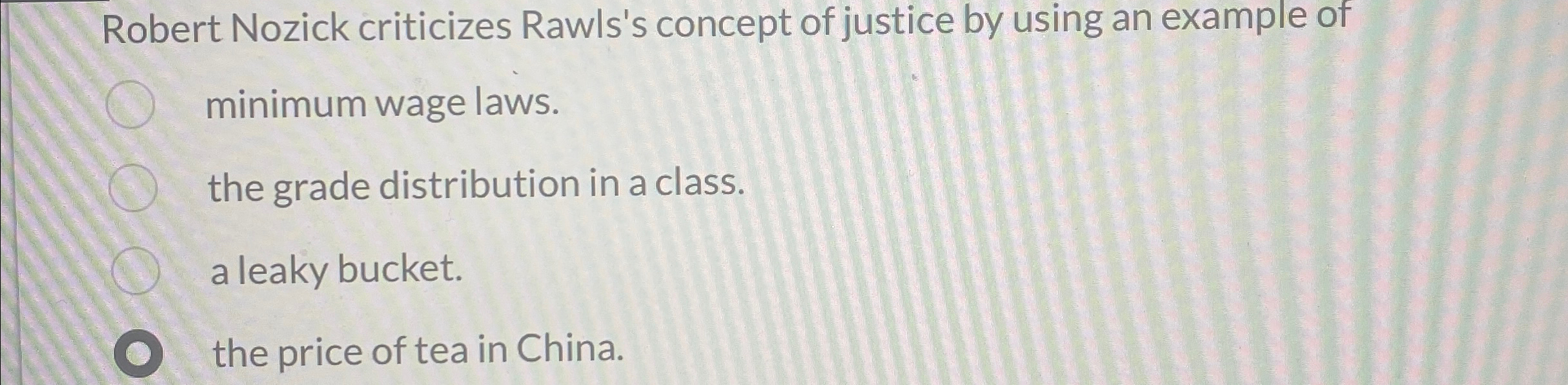 Solved Robert Nozick criticizes Rawls's concept of justice | Chegg.com