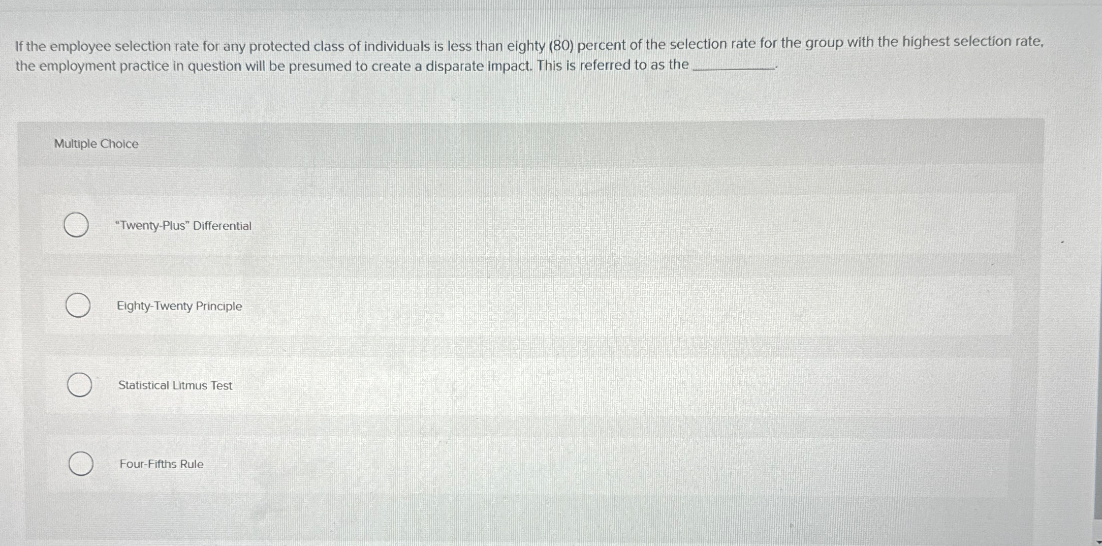 Solved If the employee selection rate for any protected | Chegg.com