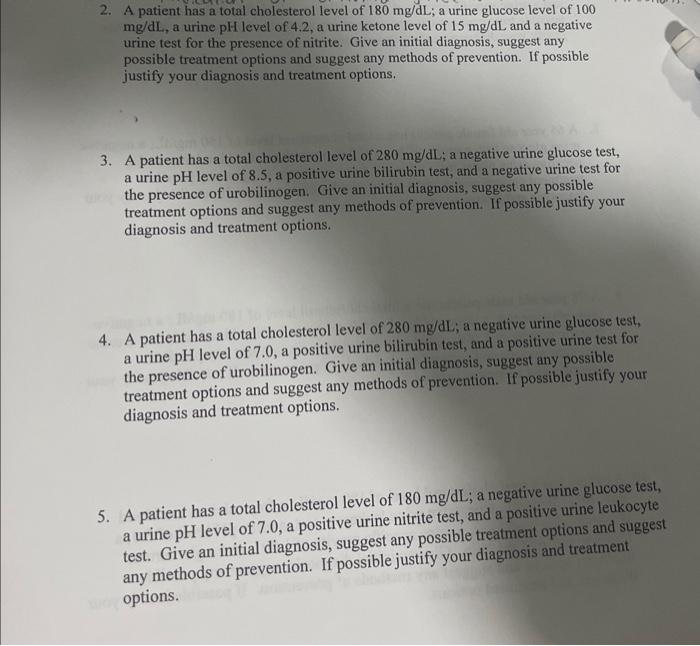 Solved 2. A patient has a total cholesterol level of | Chegg.com
