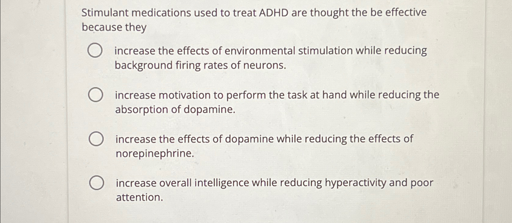 Solved Stimulant medications used to treat ADHD are thought | Chegg.com