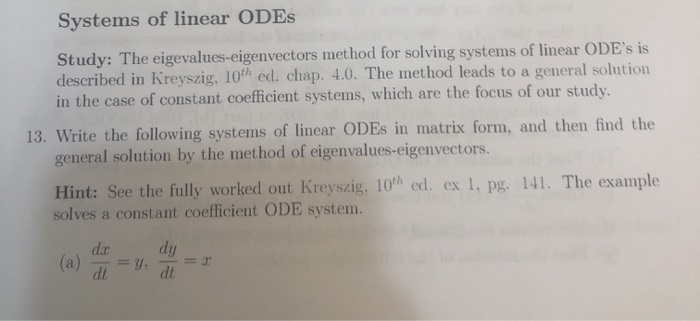 Solved Systems of linear ODES Study: The | Chegg.com