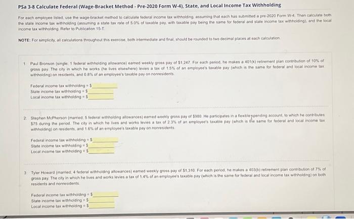 Solved PSa 3-8 Calculate Federal (Wage-Bracket Method - | Chegg.com
