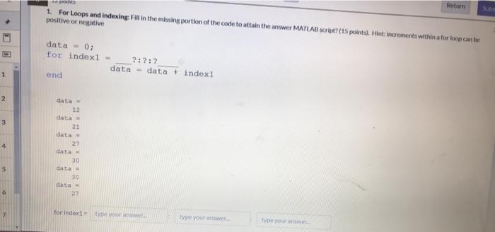 Solved ALS Return 1. For Loops and indexing Fill in the | Chegg.com