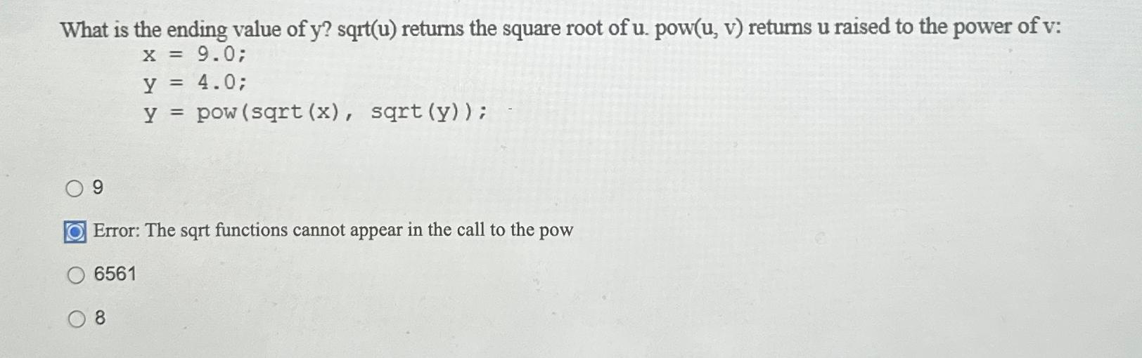 Solved What is the ending value of y ? ﻿sqrt (u) ﻿returns | Chegg.com
