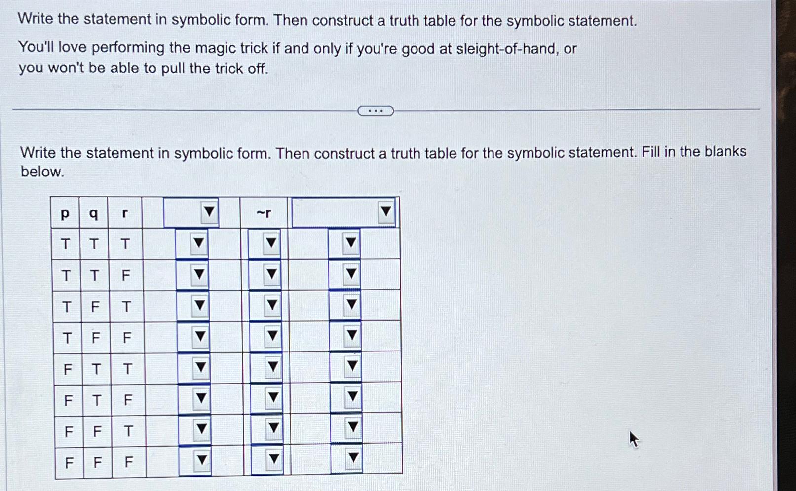 Write the statement in symbolic form. Then construct | Chegg.com