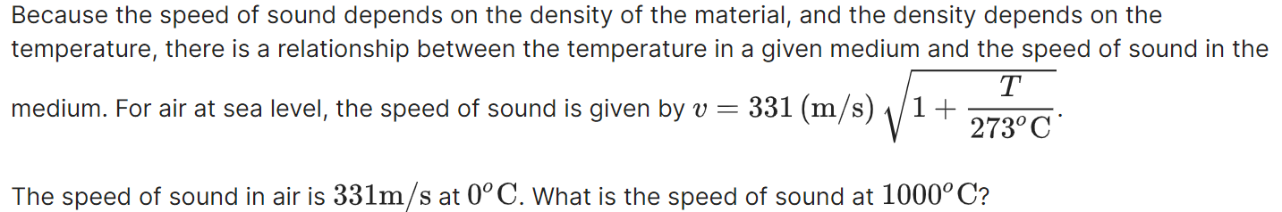 Solved Because the speed of sound depends on the density of | Chegg.com