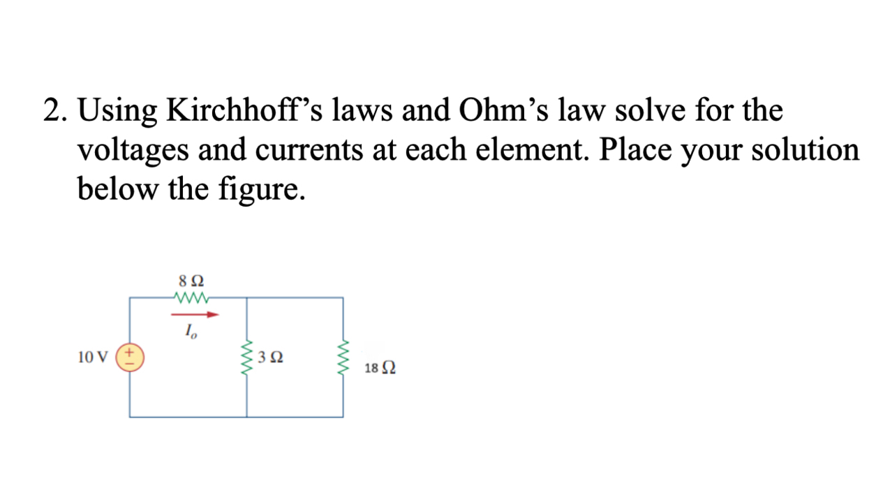 Solved Using Kirchhoff's laws and Ohm's law solve for the | Chegg.com