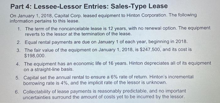 Solved Part 4: Lessee-Lessor Entries: Sales-Type Lease Use | Chegg.com